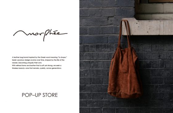 Morphée（モルフェ） POP UP STORE / ショップイベント|【公式】ACTUS online (アクタス オンライン)｜家具・インテリア・雑貨の通販